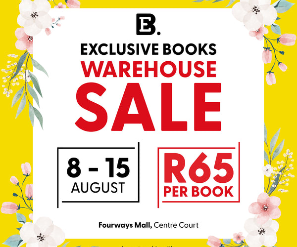 2024 Exclusive Books Warehouse Sale FAQ – Exclusive Books Online