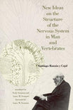 New Ideas on the Structure of the Nervous System in Man and Vertebrate ...