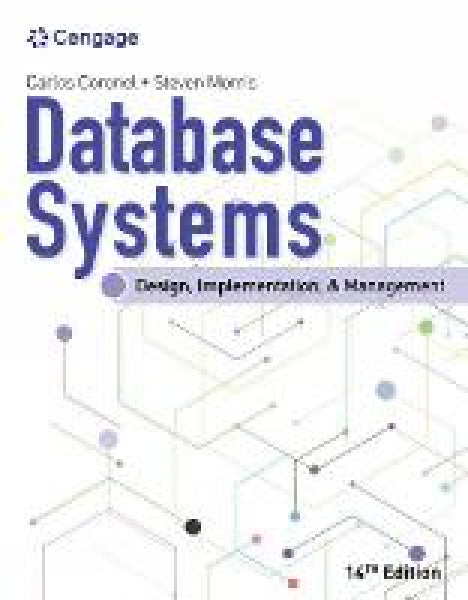 Database Systems: Design, Implementation, & Management - Exclusive ...
