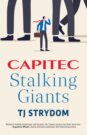 Capitec Stalking Giants: The Story of a Challenger Bank – Exclusive ...