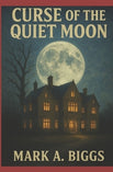 Curse of the Quiet Moon – Exclusive Books Online