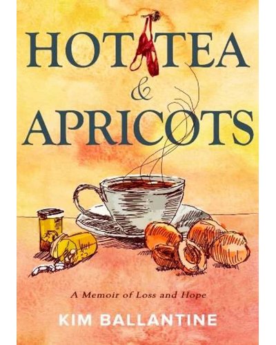 Hot Tea And Apricots – Exclusive Books Online