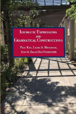 Idiomatic Expressions and Grammatical Constructions - Exclusive Books Online