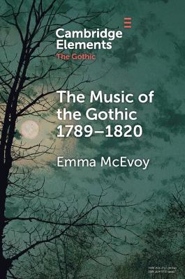 Music of the Gothic:1789–1820 – Exclusive Books Online