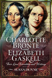 Charlotte Brontë and Elizabeth Gaskell – Exclusive Books Online
