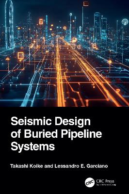 Seismic Design of Buried Pipeline Systems – Exclusive Books Online