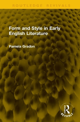 Form and Style in Early English Literature – Exclusive Books Online