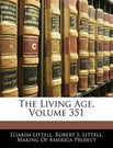 Living Age, Volume 351 – Exclusive Books Online