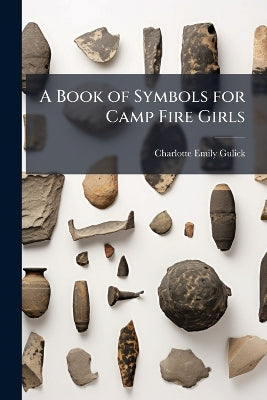 Book of Symbols for Camp Fire Girls – Exclusive Books Online