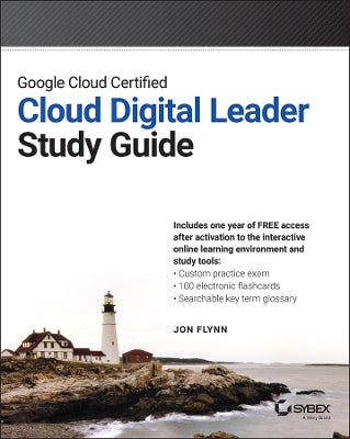 Google Cloud Certified Cloud Digital Leader Study Guide – Exclusive ...