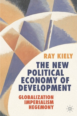 New Political Economy of Development – Exclusive Books Online