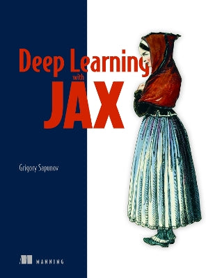 Deep Learning with JAX – Exclusive Books Online