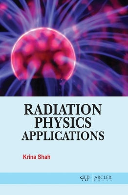 Radiation Physics Applications – Exclusive Books Online