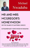 Mr & Mrs McGregor's Honeymoon on the Island of Santorini, Greece ...