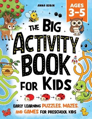 Big Activity Book For Kids Ages 3-5 – Exclusive Books Online