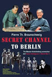 Secret Channel To Berlin – Exclusive Books Online