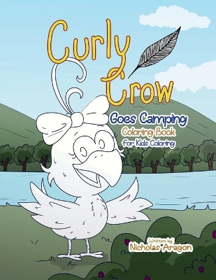 Curly Crow Goes Camping Coloring Book – Exclusive Books Online