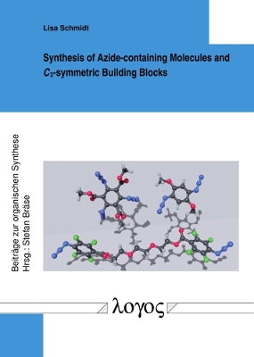 Synthesis of Azide-Containing Molecules and C3-Symmetric Building Bloc ...