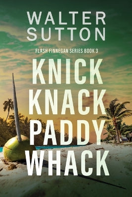 Knick Knack Paddy Whack Exclusive Books Online