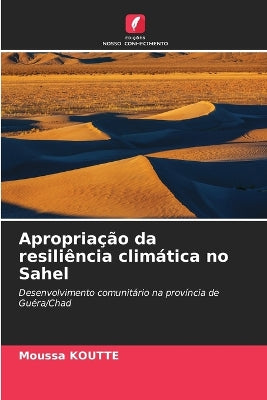 Apropriação da resiliência climática no Sahel – Exclusive Books Online