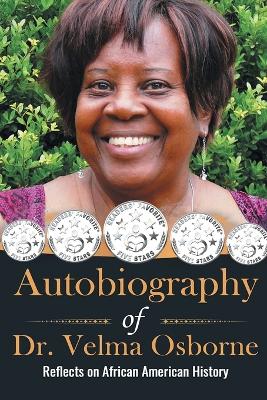Autobiography of Dr. Velma Osborne – Exclusive Books Online