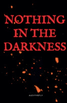Nothing in the Darkness – Exclusive Books Online