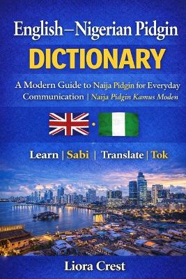 English-Nigerian Pidgin Dictionary – Exclusive Books Online