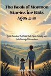 Book of Mormon Stories for Kids Ages 4-10 – Exclusive Books Online