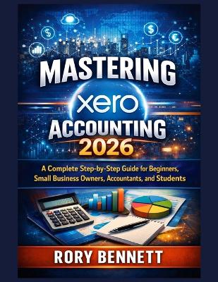 Mastering xero Accounting 2026 – Exclusive Books Online