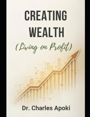 Creating Wealth – Exclusive Books Online