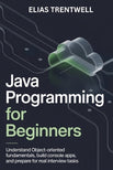Java programming for beginners – Exclusive Books Online