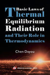 Basic Laws of Thermal Equilibrium Radiation and Their Role in Thermody ...
