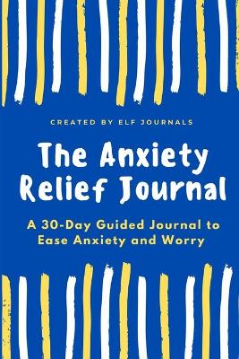 Anxiety Relief Journal - Exclusive Books Online