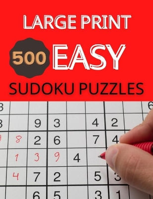 Large Print 500 Easy Sudoku Puzzles – Exclusive Books Online