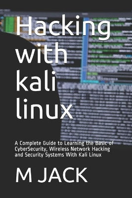 Hacking With Kali Linux – Exclusive Books Online