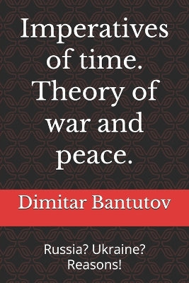Imperatives of time. Theory of war and peace. – Exclusive Books Online