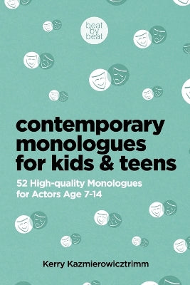 Contemporary Monologues for Kids & Teens – Exclusive Books Online