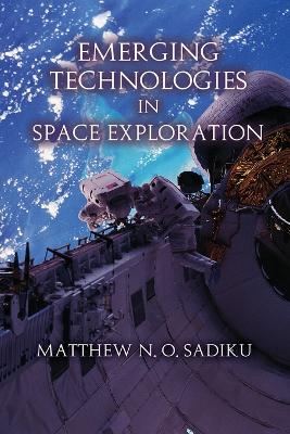 Emerging Technologies in Space Exploration – Exclusive Books Online
