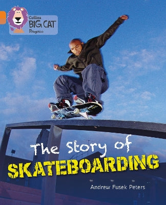Story of Skateboarding – Exclusive Books Online