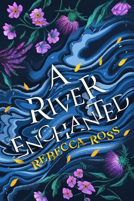 River Enchanted – Exclusive Books Online