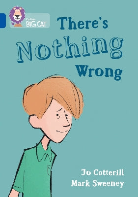 There's Nothing Wrong – Exclusive Books Online