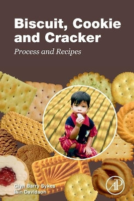 Biscuit, Cookie and Cracker Process and Recipes – Exclusive Books Online