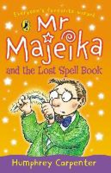 Mr Majeika and the Lost Spell Book – Exclusive Books Online