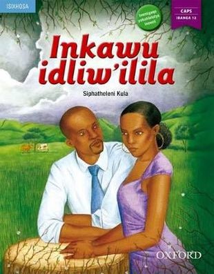 Inkawu idliw’ilila (CAPS Approved) – Exclusive Books Online