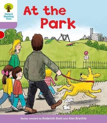 Oxford Reading Tree: Level 1+: Patterned Stories: At the Park ...