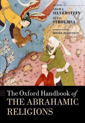 Oxford Handbook of the Abrahamic Religions - Exclusive Books Online