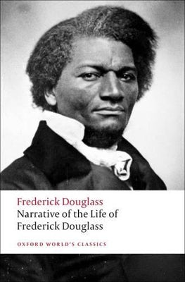 Narrative of the Life of Frederick Douglass, an American Slave ...