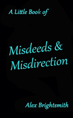 Little Book of Misdeeds & Misdirection – Exclusive Books Online