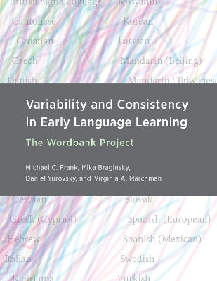 Variability and Consistency in Early Language Learning – Exclusive Books Online