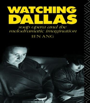 Watching Dallas - Exclusive Books Online